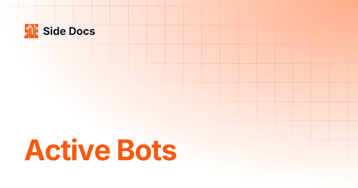 Active Bots | Side Docs